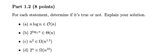 Solved Part 1.2 (8 points) For each statement, determine if | Chegg.com