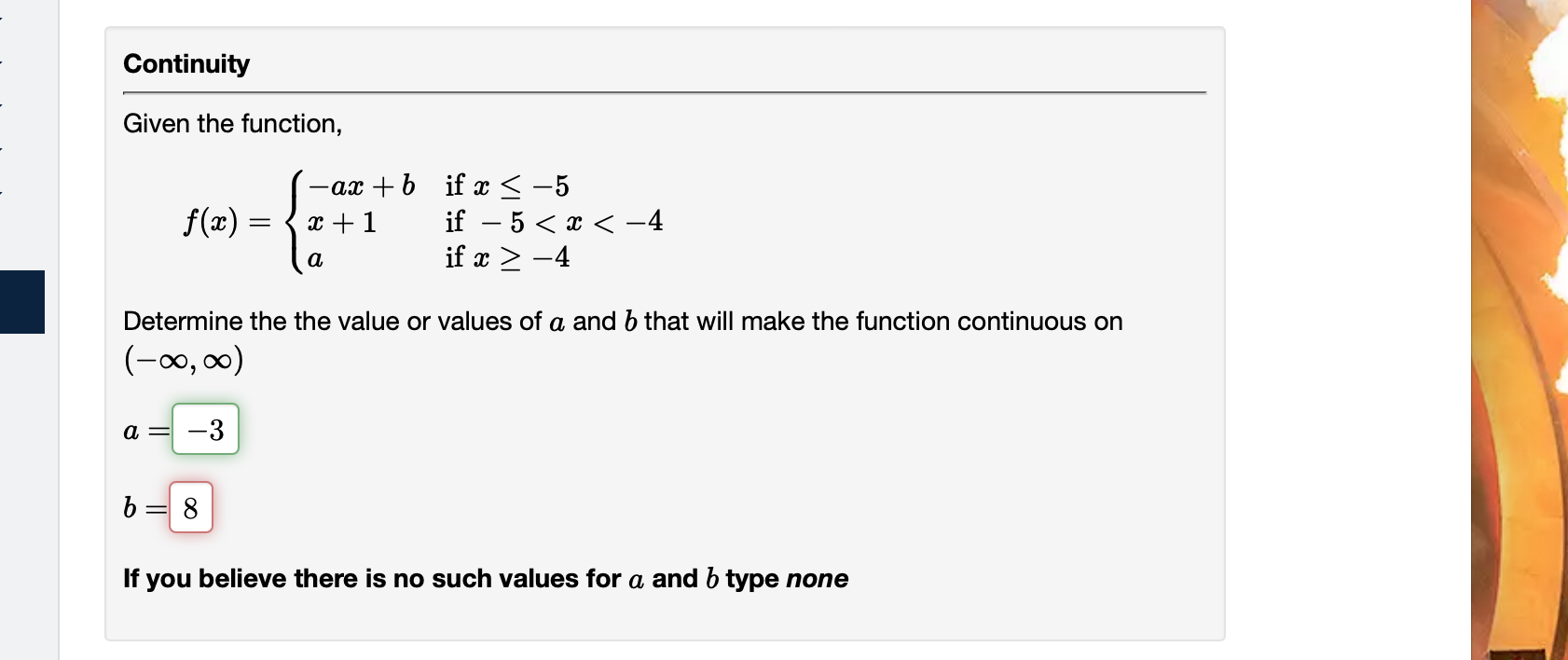 Solved Continuity\\nGiven the function,\\nf(x)={(-ax+b if | Chegg.com