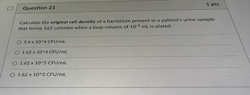Solved 1 pts Question 21 Calculate the original cell density | Chegg.com