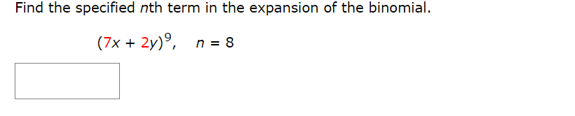 Solved Find the specified nth term in the expansion of the | Chegg.com