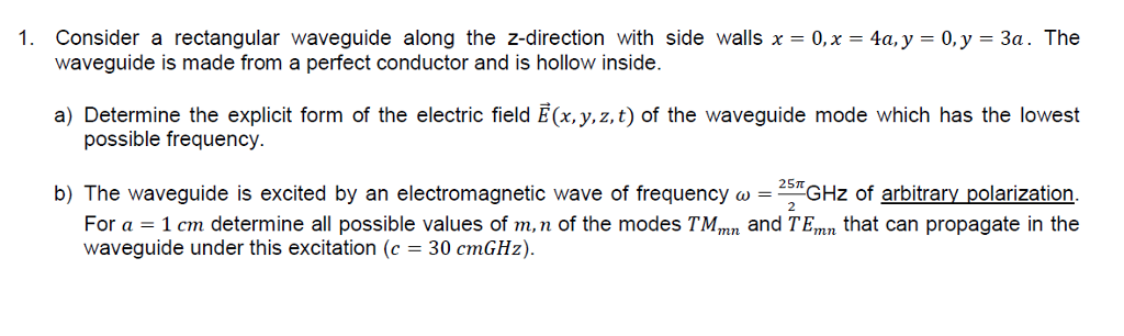 Solved 1. Consider a rectangular waveguide along the | Chegg.com