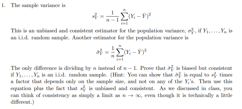 Solved 1. The sample variance is n 1 云 :1 This is an | Chegg.com Solved 1. The sample variance is n 1 云 :1 This is an | Chegg.com