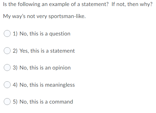 Solved Is the following an example of a statement? If not, | Chegg.com