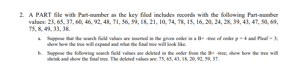 Solved A PART file with Part-number as the key filed | Chegg.com