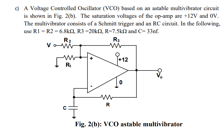Solved c) A Voltage Controlled Oscillator (VCO) based on an | Chegg.com
