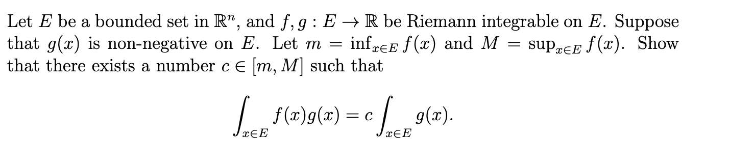 Solved Let E be a bounded set in Rn, and f,g:E→R be Riemann | Chegg.com