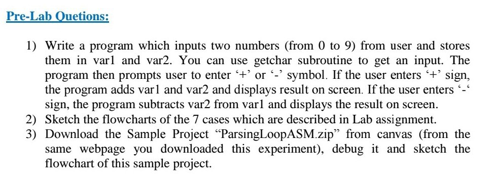 Pre-Lab Quetions: 1) Write a program which inputs two | Chegg.com