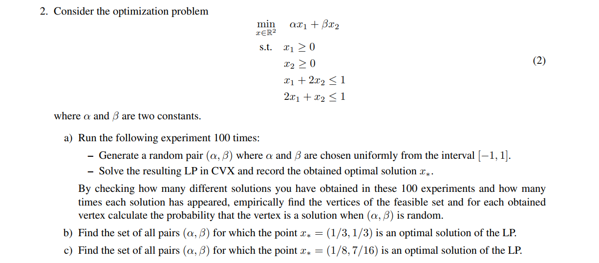 Solved 2. Consider the optimization problem minx∈R2 s.t. | Chegg.com