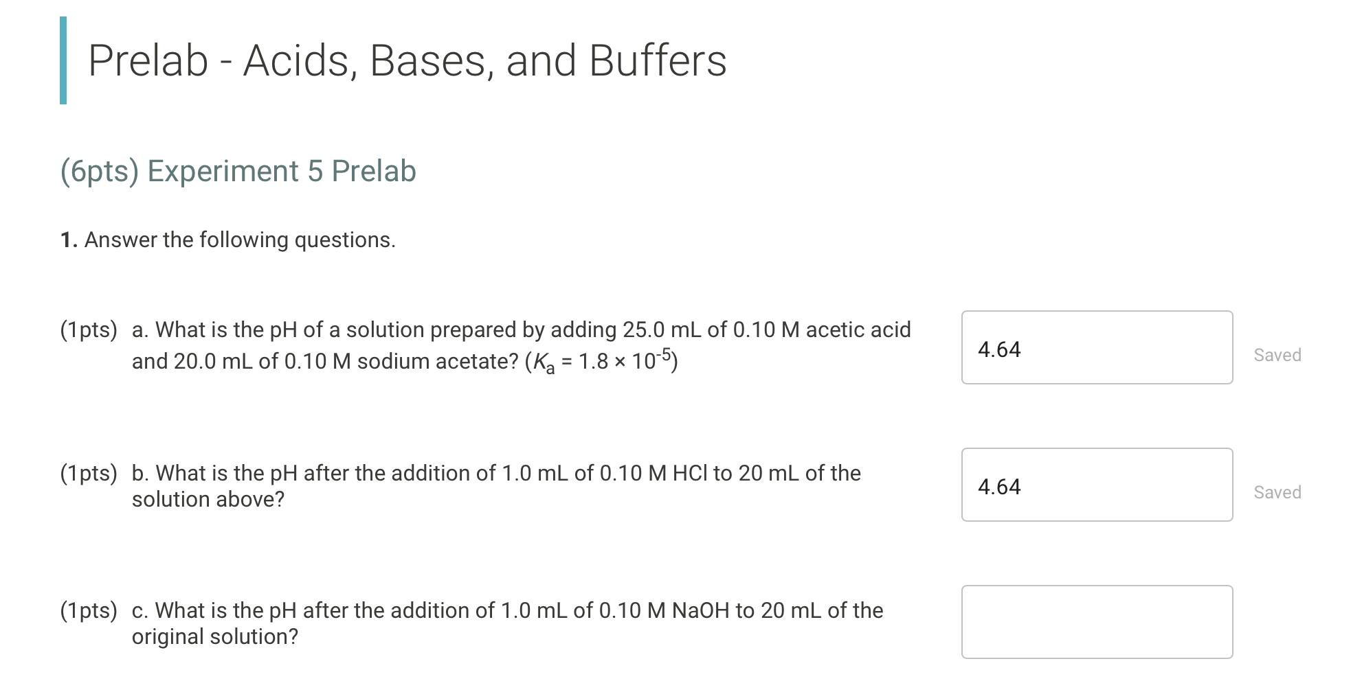 Solved Prelab - Acids, Bases, and Buffers (6pts) Experiment | Chegg.com