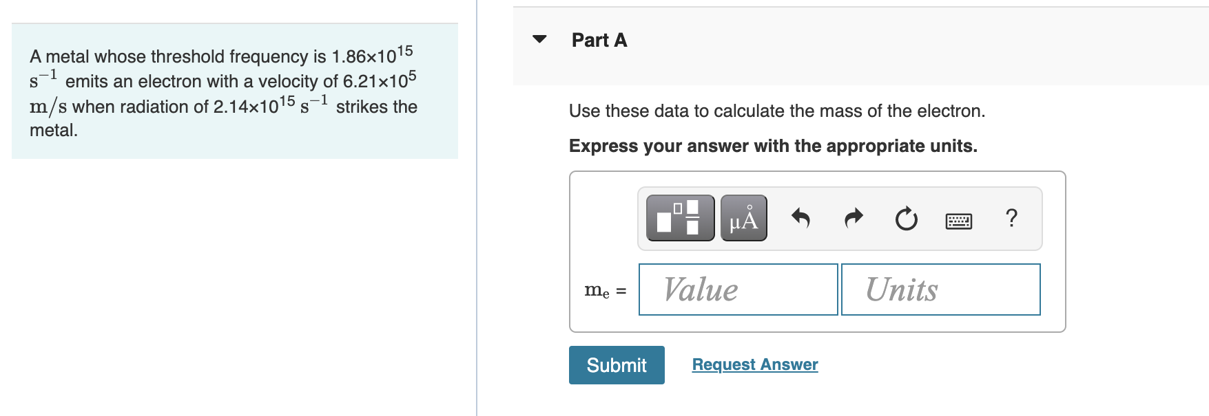 Solved A metal whose threshold frequency is 1.86×1015 s−1 | Chegg.com