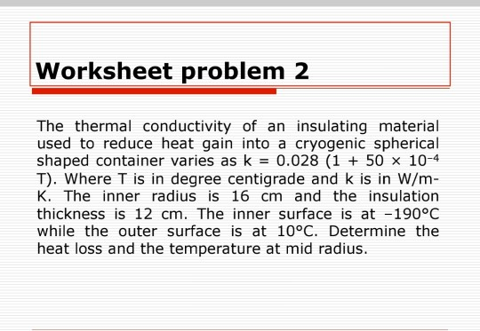 Solved Worksheet problem 2 The thermal conductivity of an | Chegg.com