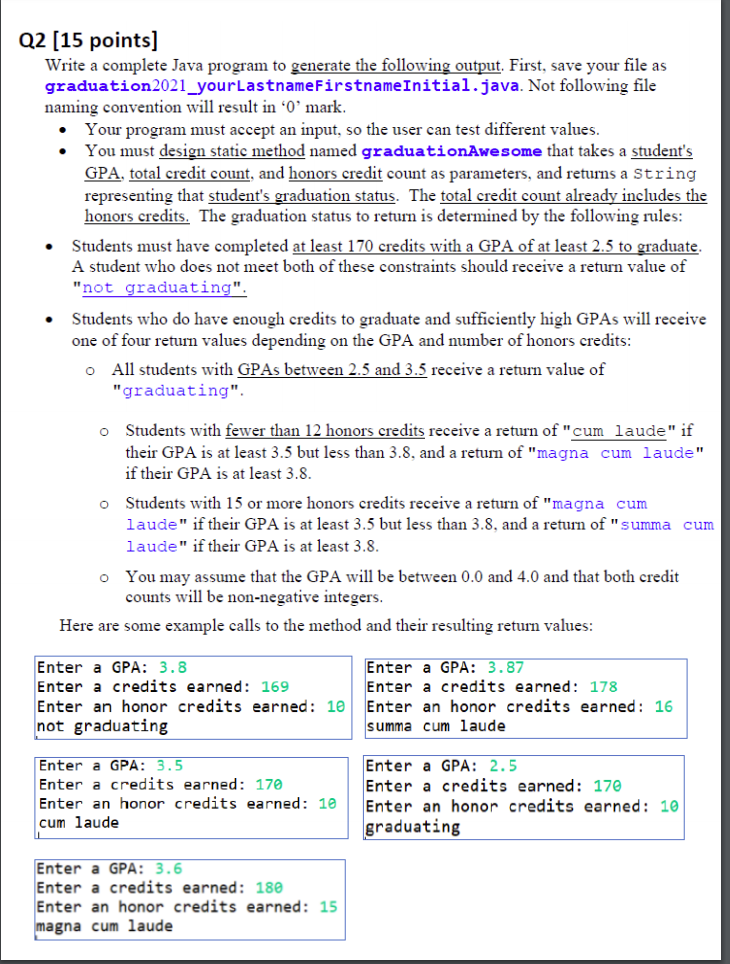 Solved . . Q2 (15 points) Write a complete Java program to | Chegg.com