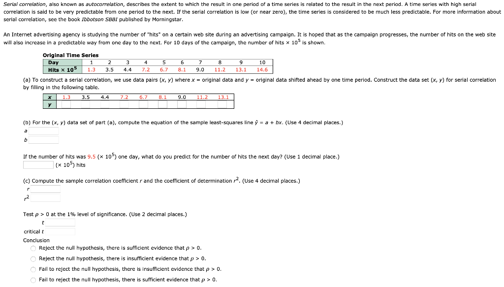 Solved Serial correlation, also known as autocorrelation, | Chegg.com
