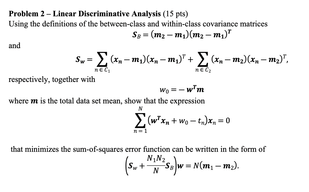 Solved Problem 2 - Linear Discriminative Analysis (15 pts) | Chegg.com