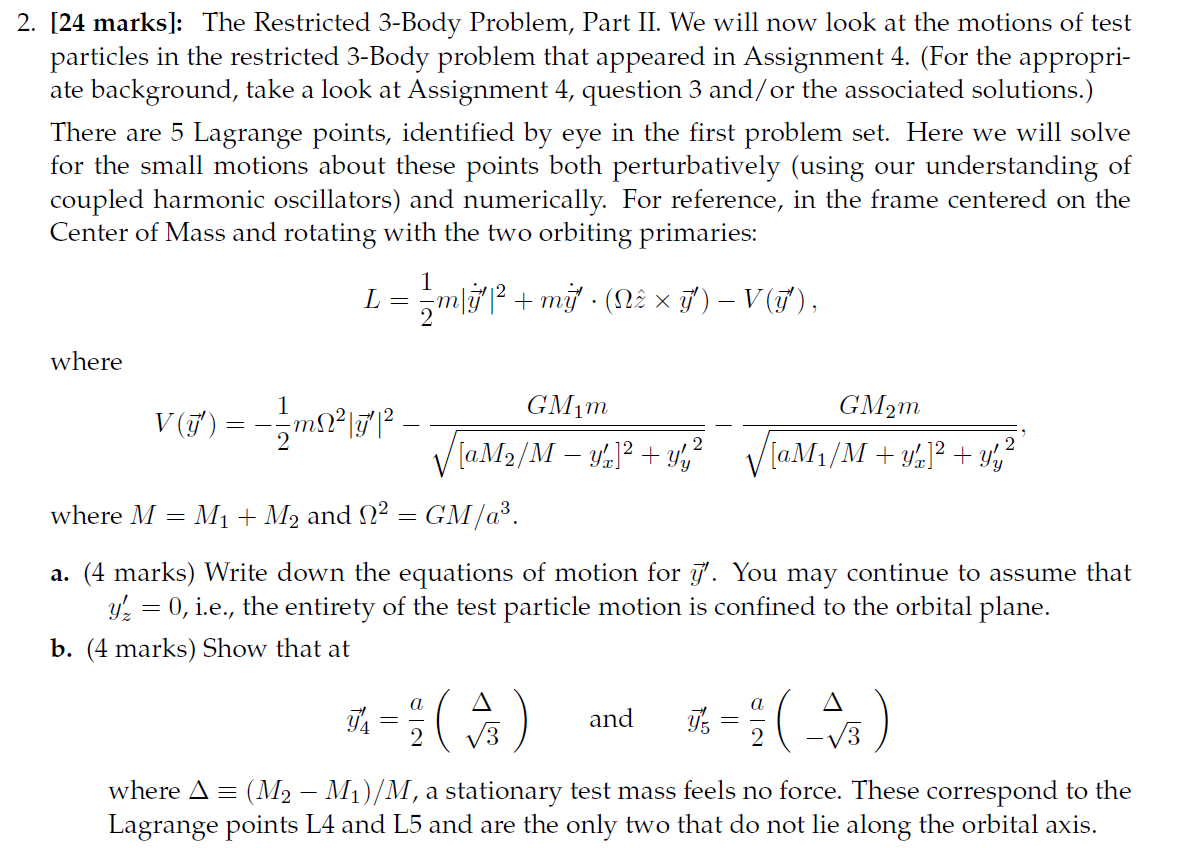 2. [24 marks]: The Restricted 3-Body Problem, Part | Chegg.com