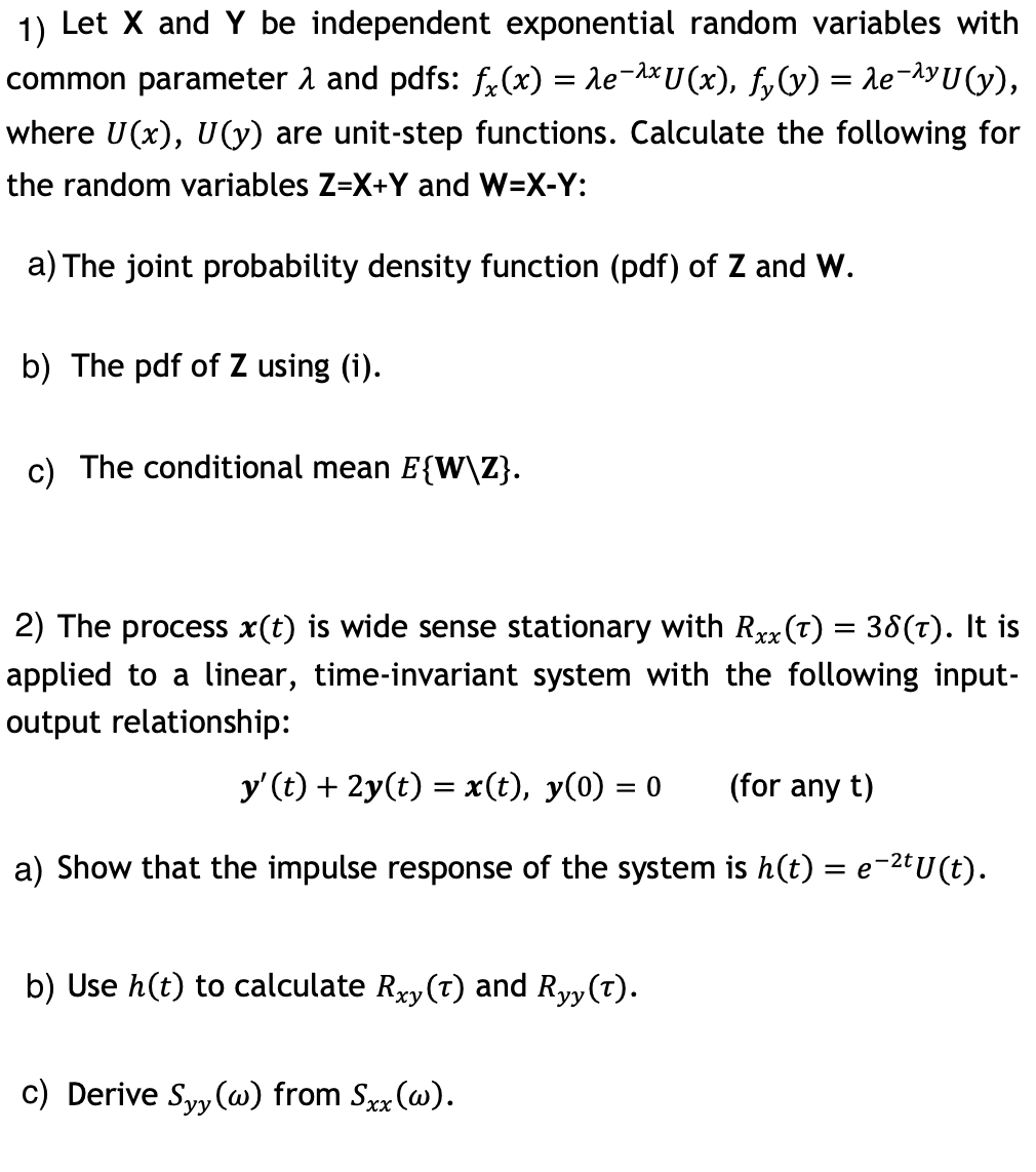 Solved 1) Let X and Y be independent exponential random | Chegg.com