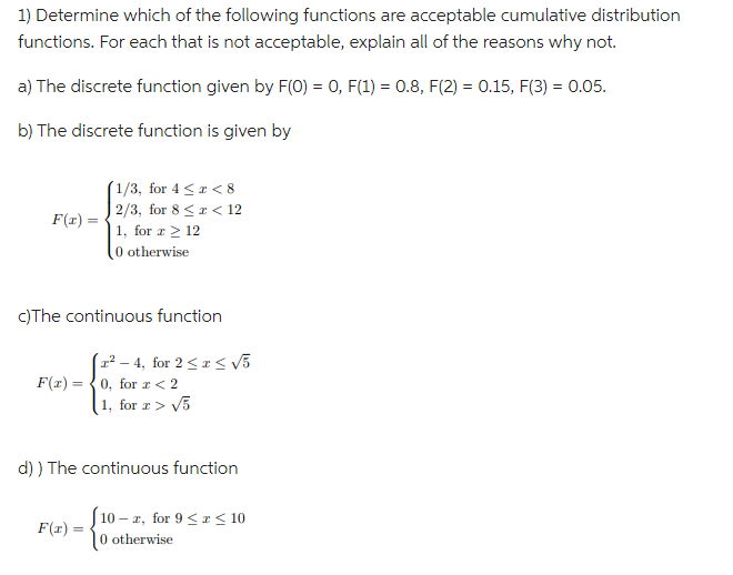 Solved 1) Determine which of the following functions are | Chegg.com