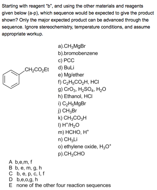 Solved Starting with reagent “b”, and using the other | Chegg.com