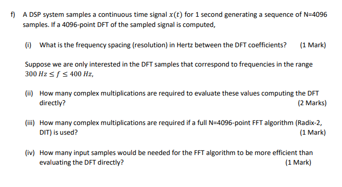 Solved f) ﻿A DSP system samples a continuous time signal \( | Chegg.com
