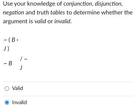 Solved Use your knowledge of conjunction, disjunction, | Chegg.com