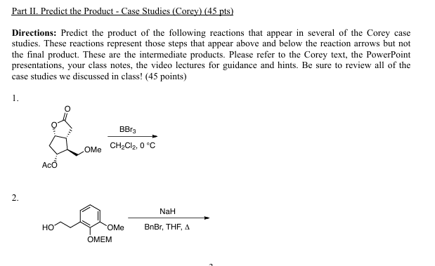 Part II. ﻿Predict the Product - ﻿Case Studies | Chegg.com