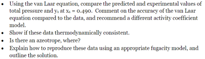 Exercise \#2: Vapor-Liquid Equilibria (VLE) data for | Chegg.com