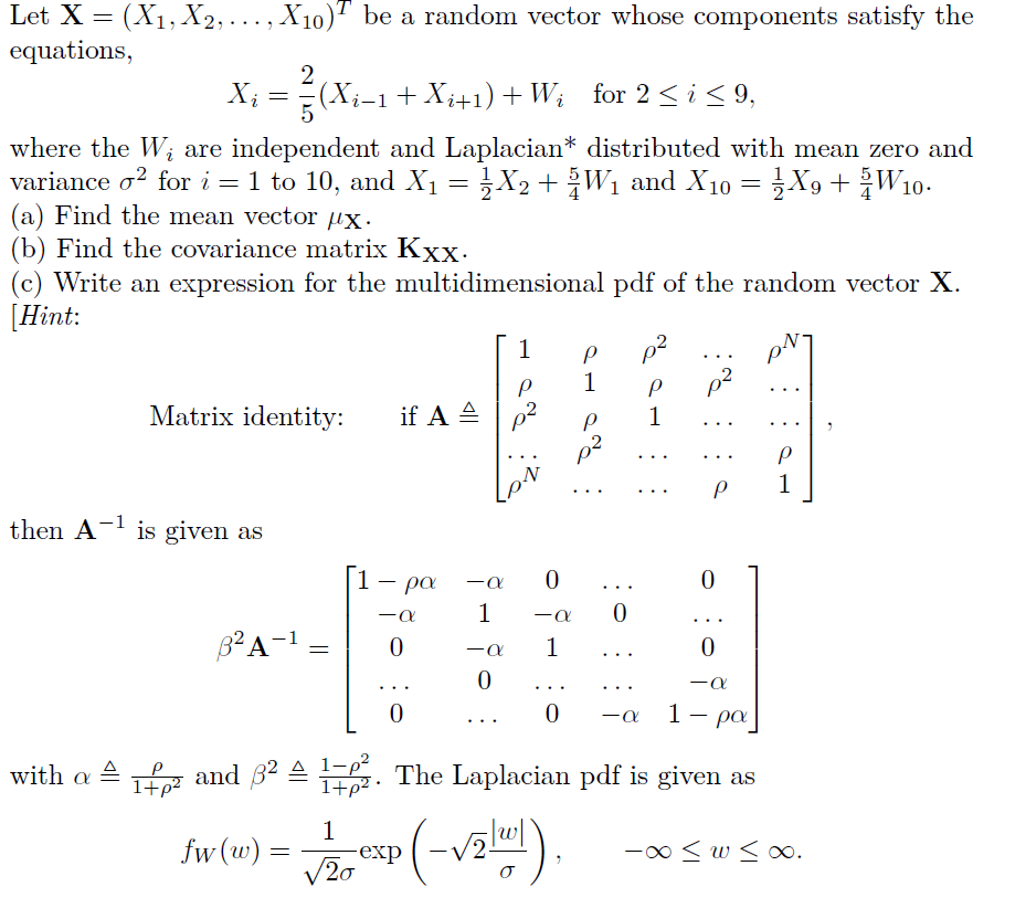 Let X = (X1, X2, ..., X10)7 be a random vector whose | Chegg.com