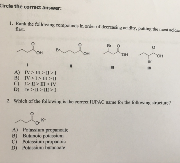 Solved Circle the correct answer 1. Rank the following | Chegg.com