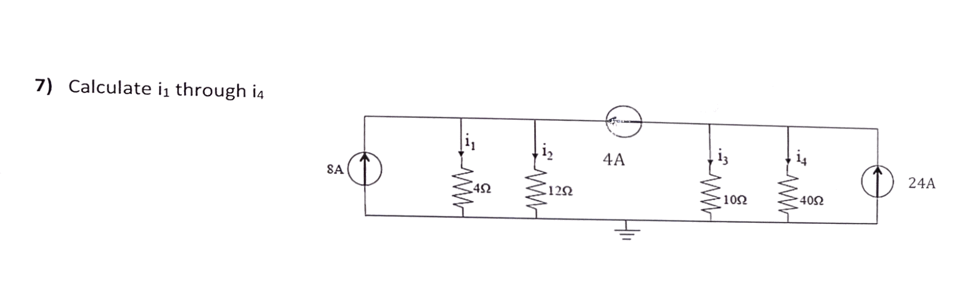 Solved 7) Calculate i1 through i4 | Chegg.com