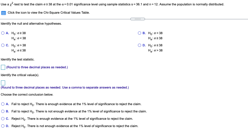 Solved Use a x2-test to test the claim o 238 at the a = 0.01 | Chegg.com