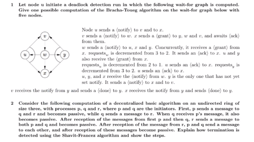 1 Let node u initiate a deadlock detection run in | Chegg.com