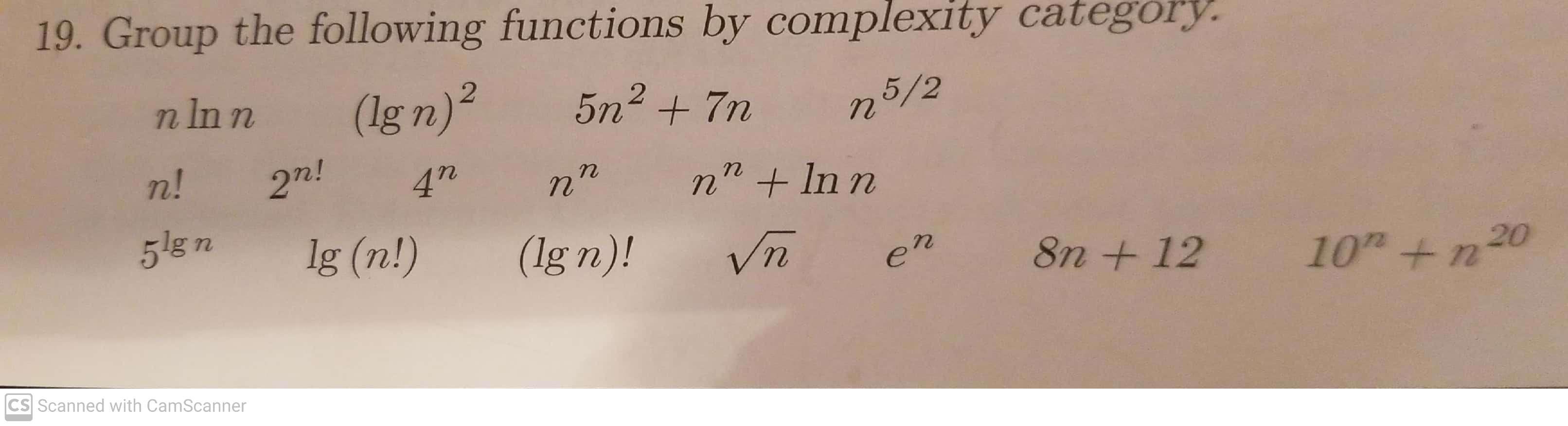 Solved n5/2 19. Group the following functions by complexity | Chegg.com