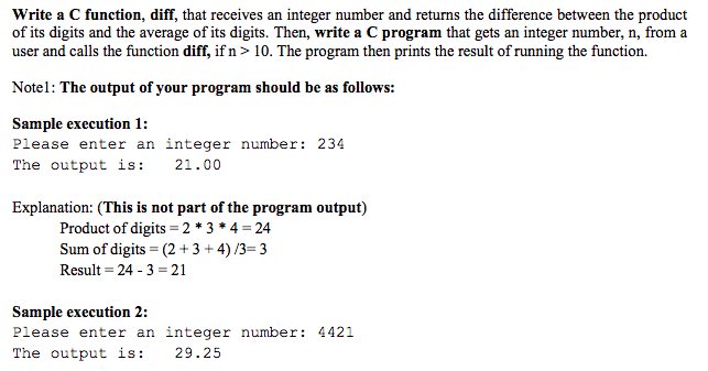 Solved Write a C function, diff, that receives an integer | Chegg.com