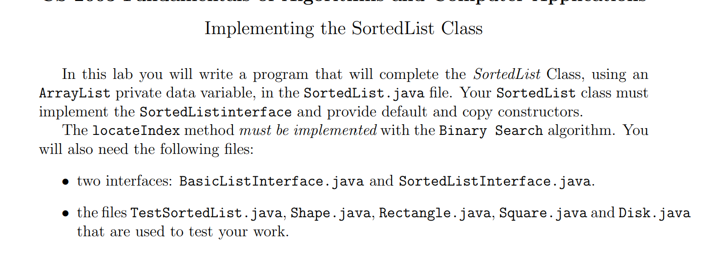 Solved import java.util.ArrayList; public class SortedList> | Chegg.com