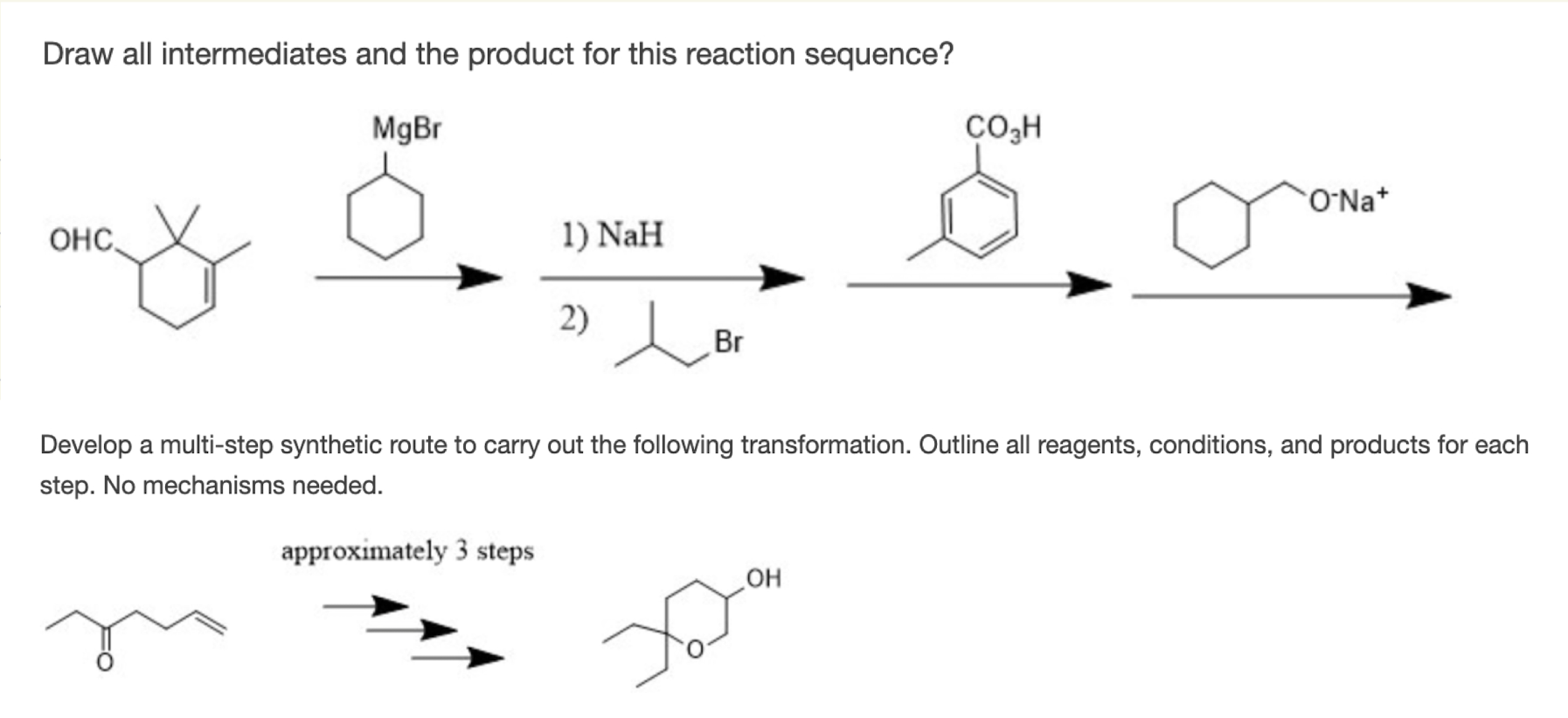 Solved Draw all intermediates and the product for this | Chegg.com