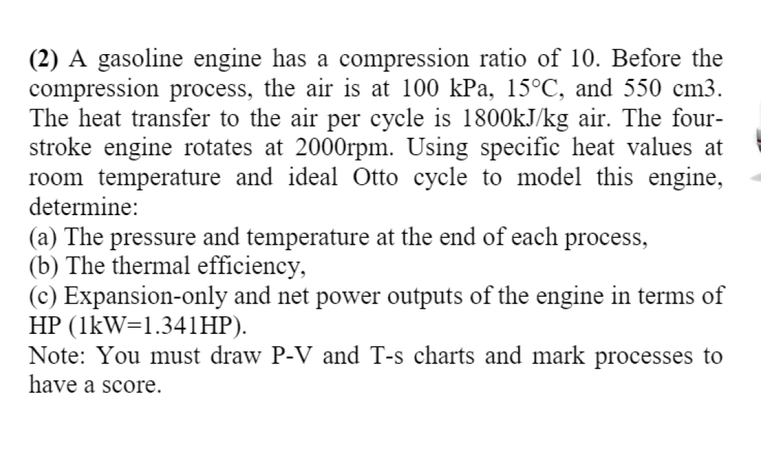 Solved (2) A gasoline engine has a compression ratio of 10. | Chegg.com