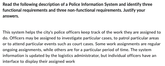 Solved Read the following description of a Police | Chegg.com