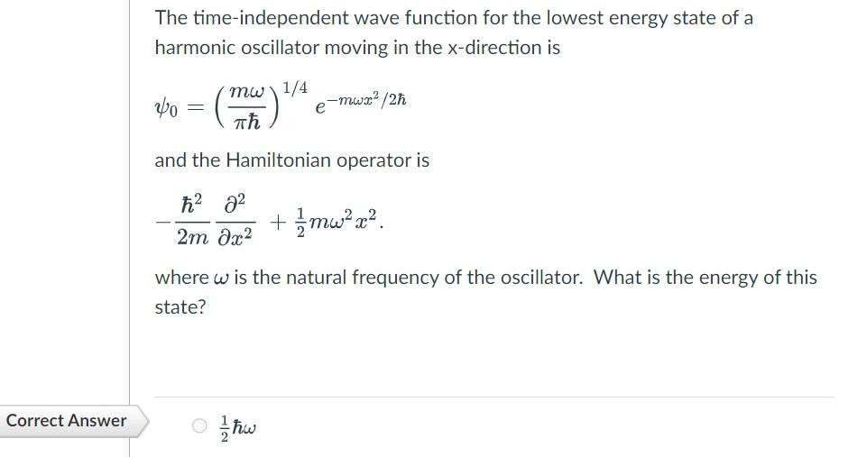 Solved The time-independent wave function for the lowest | Chegg.com