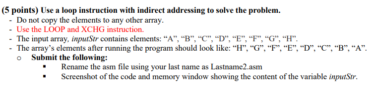 (5 points) Use a loop instruction with indirect | Chegg.com
