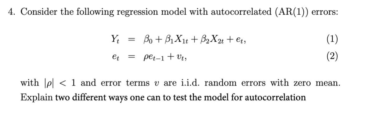 Solved 4. Consider the following regression model with | Chegg.com