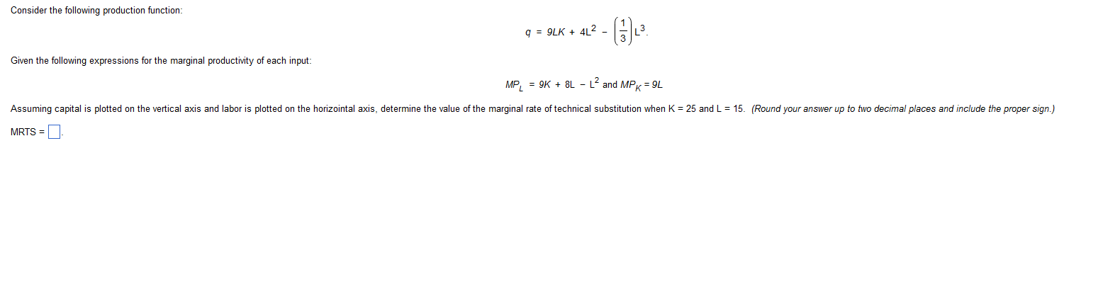 Solved Consider the following production function: | Chegg.com