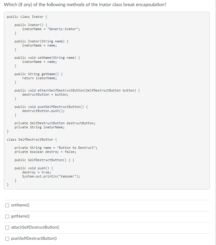 Solved Which (if any) of the following methods of the Inator | Chegg.com