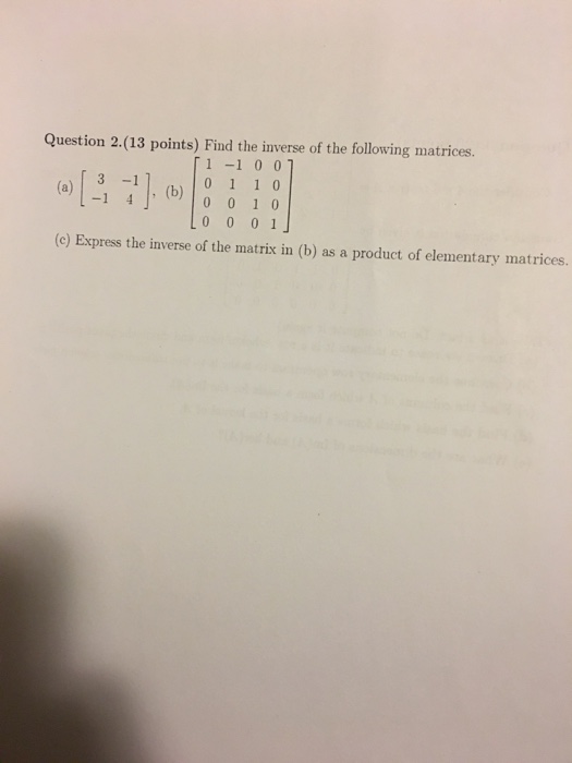 Solved Find the inverse of the following matrices. (a) [3 | Chegg.com