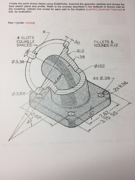 Solved Create the parts shown below using SolidWorks. | Chegg.com