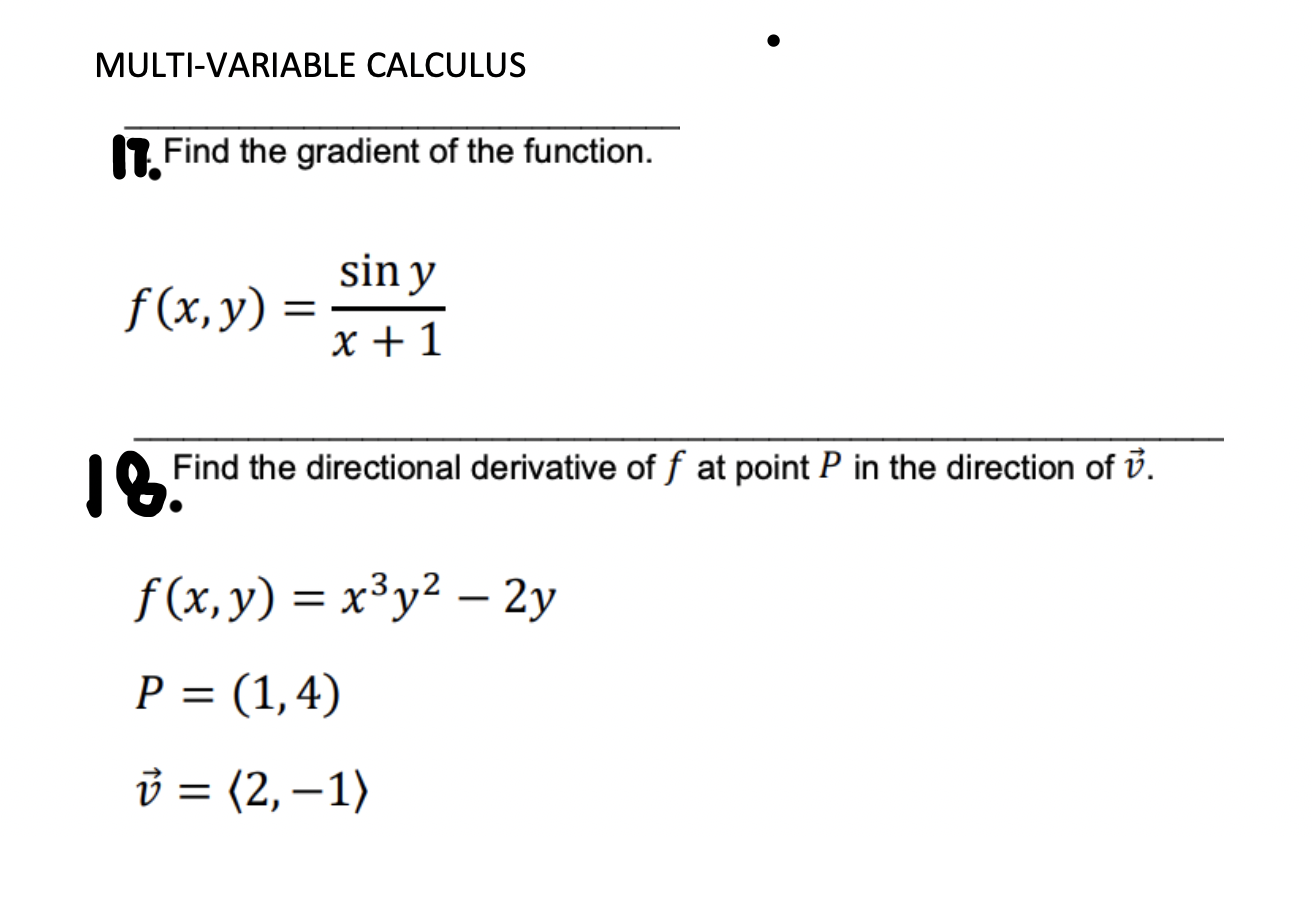 Solved MULTI-VARIABLE CALCULUS 17. Find the gradient of the | Chegg.com