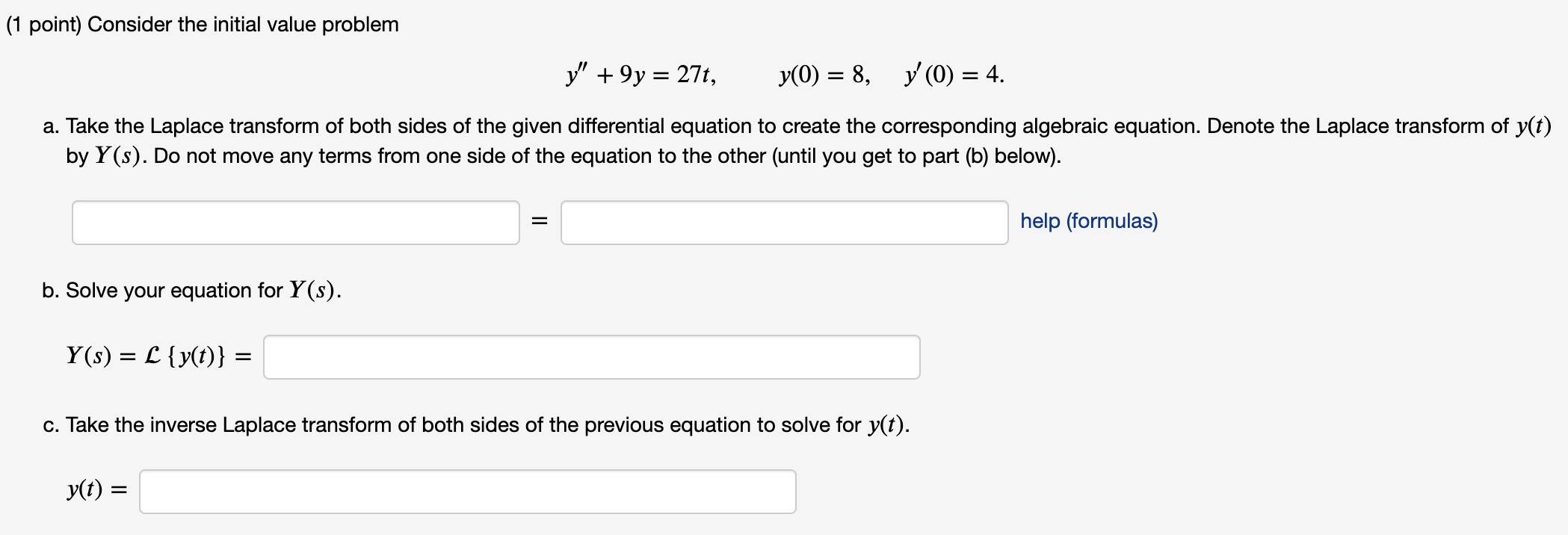Solved (1 point) Consider the initial value problem y" + 9y | Chegg.com