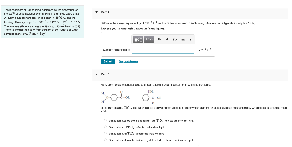Solved Part A The mechanism of Sun tanning is initiated by | Chegg.com