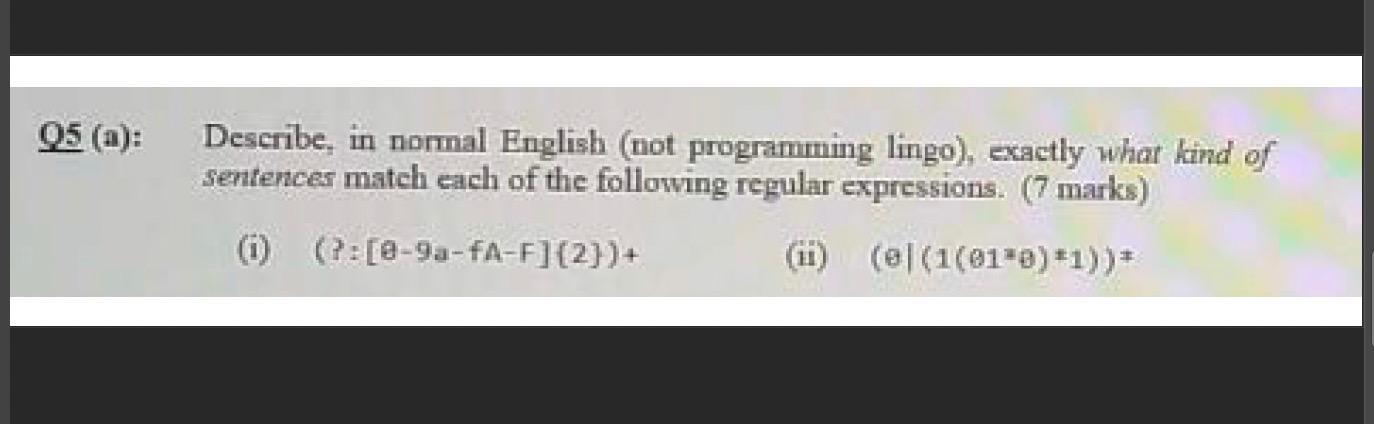 Solved 05 (a): Describe, in normal English (not programming | Chegg.com