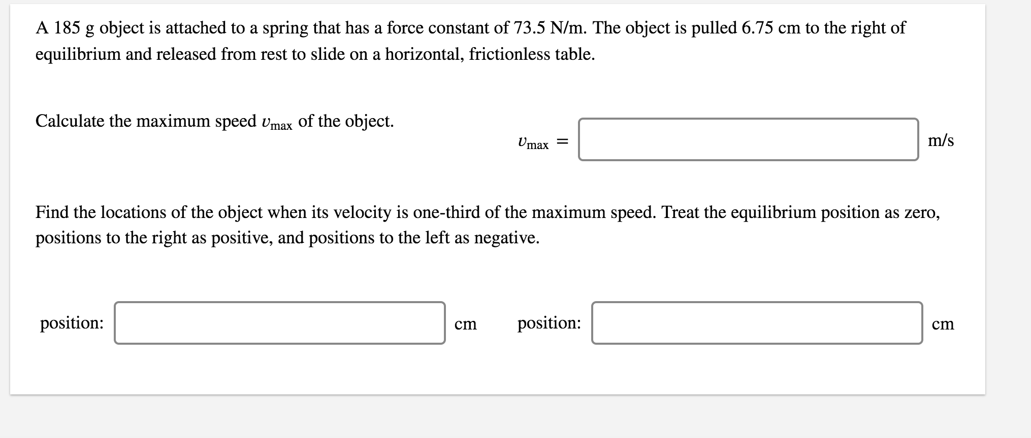Solved A 185 g object is attached to a spring that has a | Chegg.com