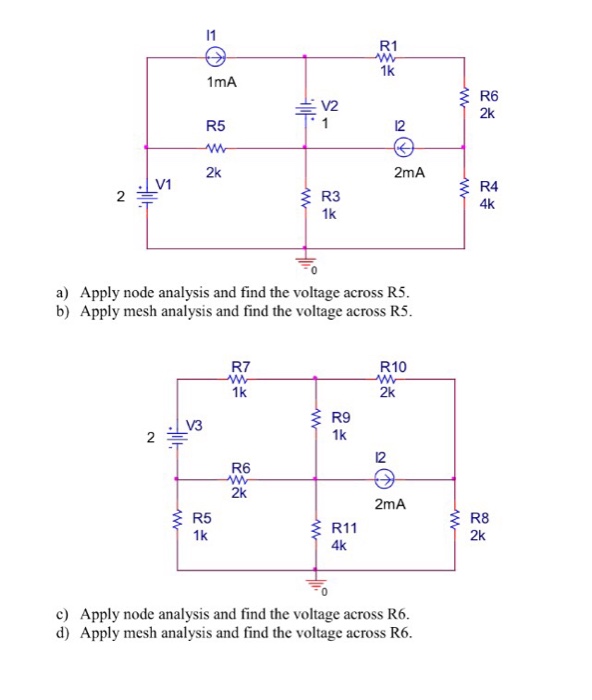 Solved R1 1K 1mA R6 2k V2 R5 12 2k 2mA V1 R3 1k R4 4k 2 a) | Chegg.com